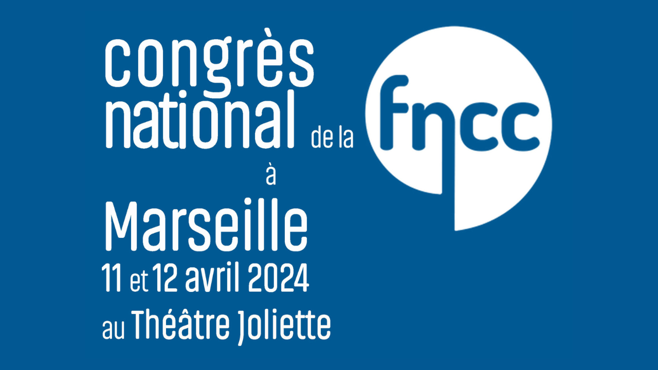 Congrès national de la FNCC | ADRC